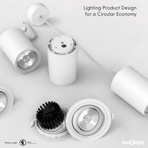 Accolades for Recolight’s Lighting Product Design for a Circular ...